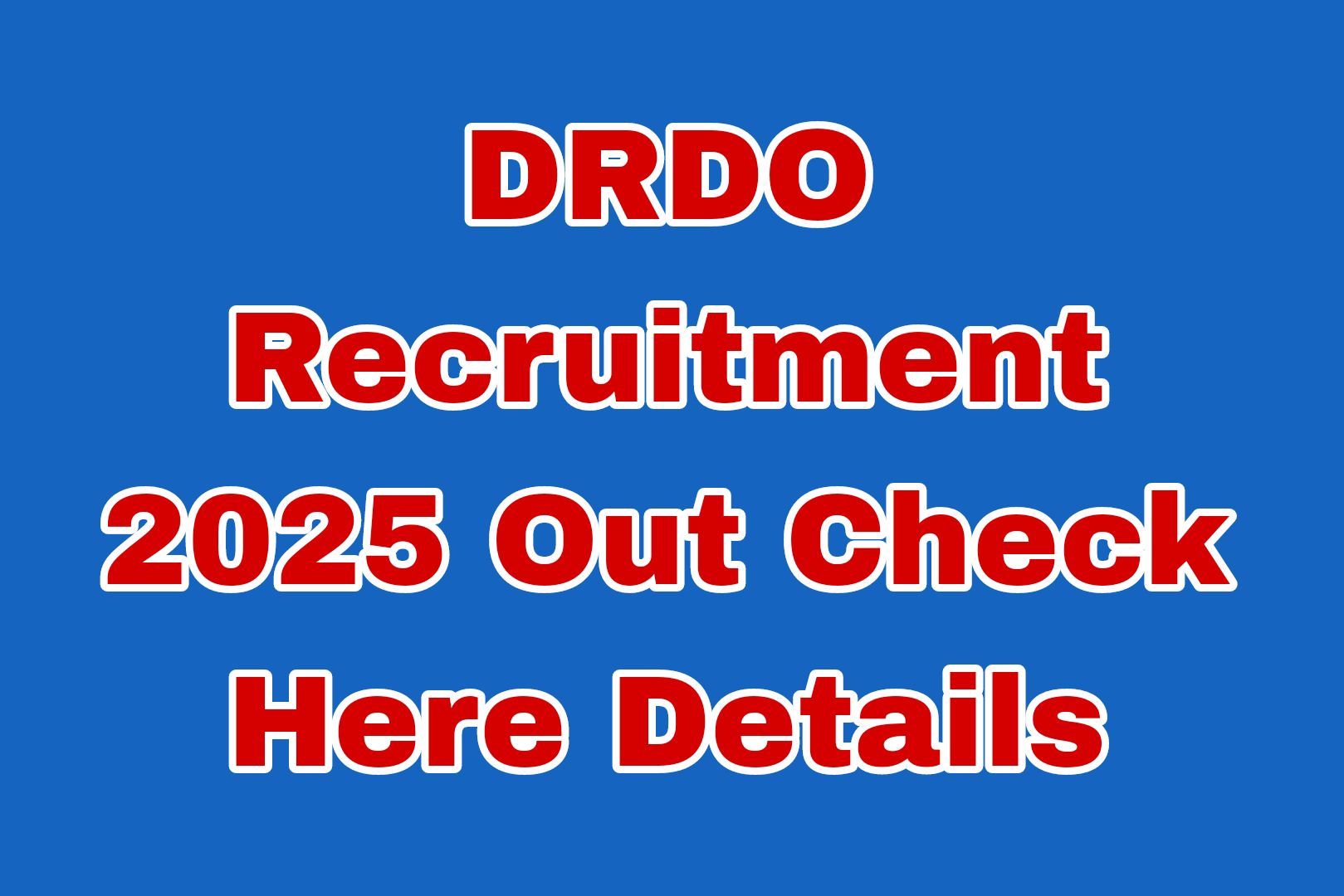 DRDO Recruitment 2025 Out Check Here Details - dietjkjk.in